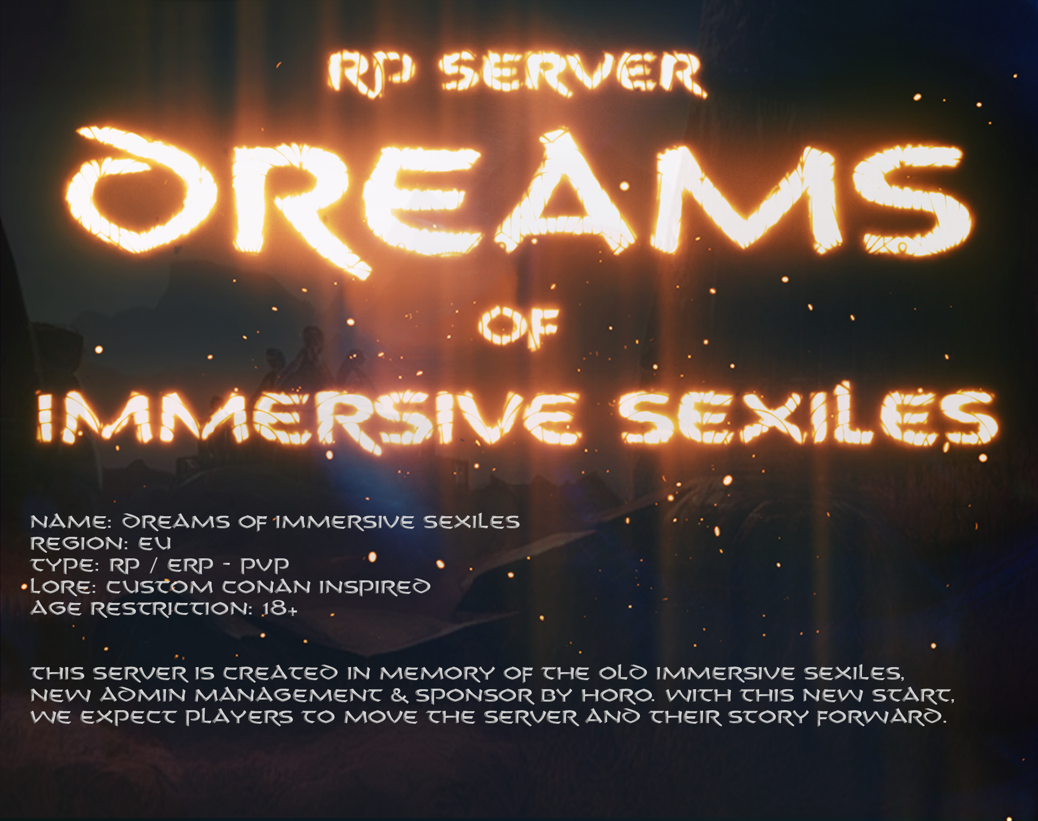 New conan exiles roleplay server has open. Welcome to Dreams of ...